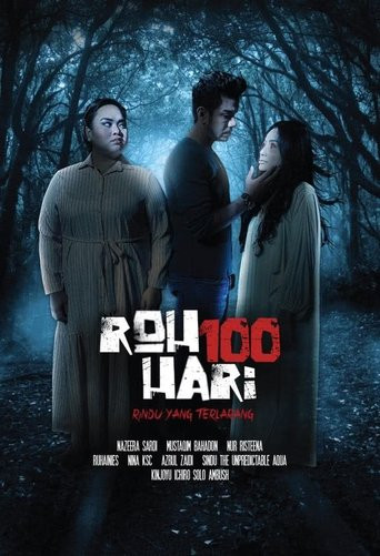 Roh 100 Hari :year Movie | Flixi